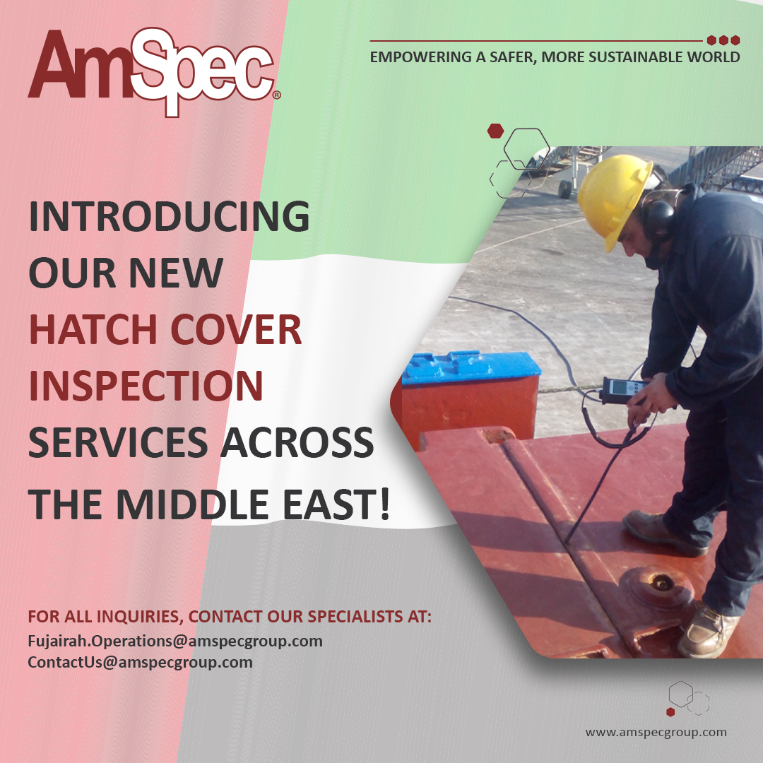NEW HATCH INSPECTION SERVICES ACROSS THE MIDDLE EAST - AmSpec